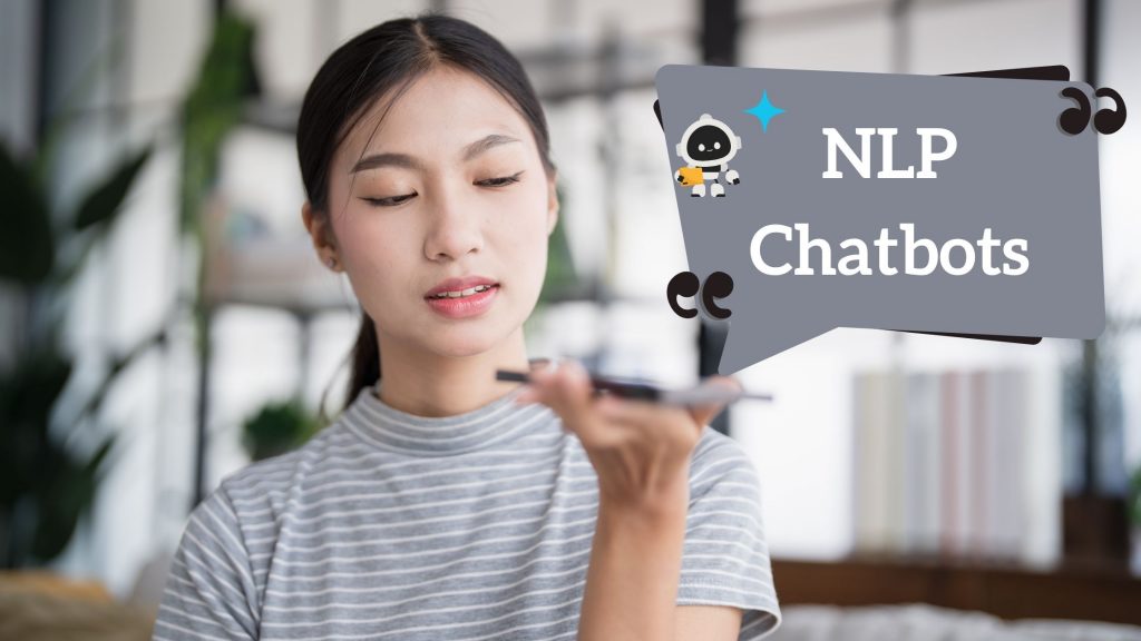How NLP Chatbots Works: Benefits, Types & Examples