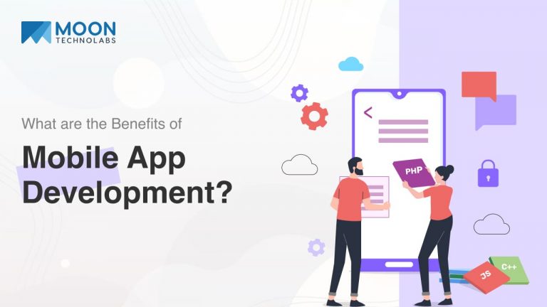 10 Benefits of Mobile App Development for Business Success