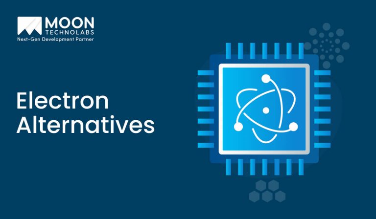 10 Best Electron Alternatives for Powerful Development