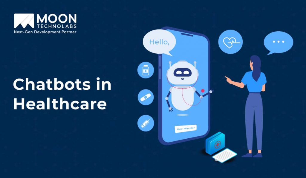 Chatbots in Healthcare: Benefits, Use Cases & More