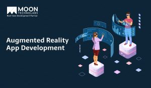 The Ultimate Guide To Augmented Reality App Development