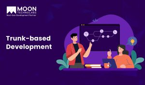 What is Trunk Based Development? A Comprehensive Guide
