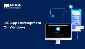 Guide to iOS App Development on Windows Without a Mac