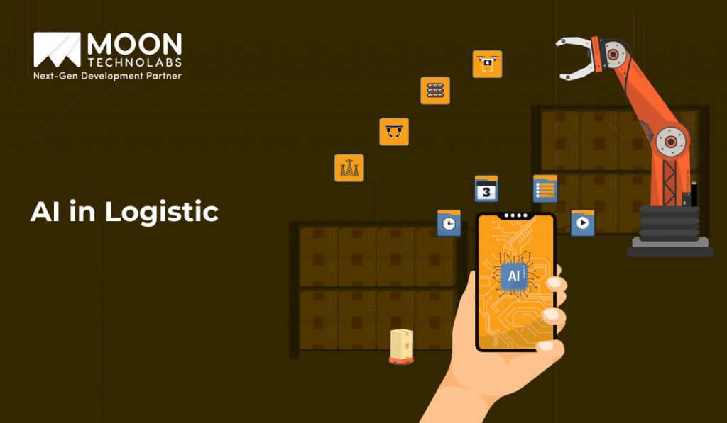 7 Ways to Use AI In Logistics Industry With Use Cases