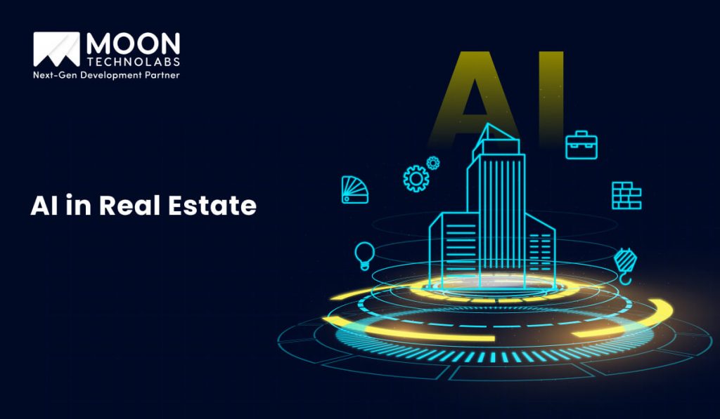 The Ultimate Guide to AI in Real Estate: Benefits, Use Cases