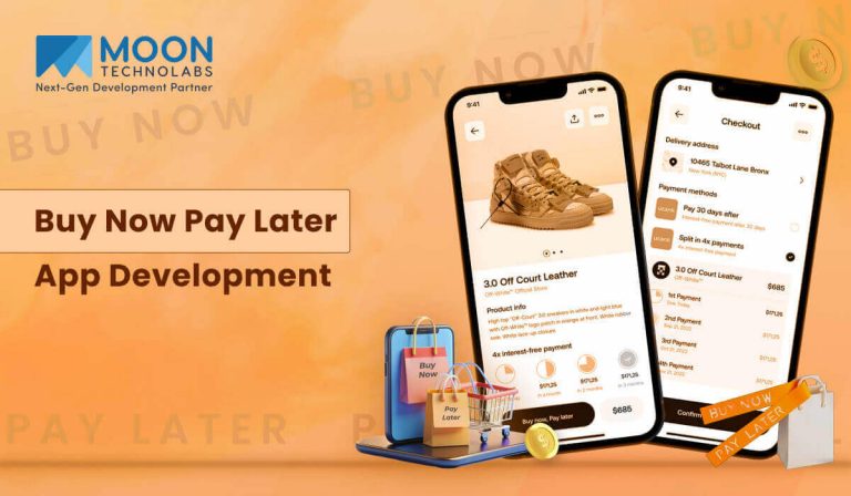 A Complete Guide to Buy Now Pay Later App Development