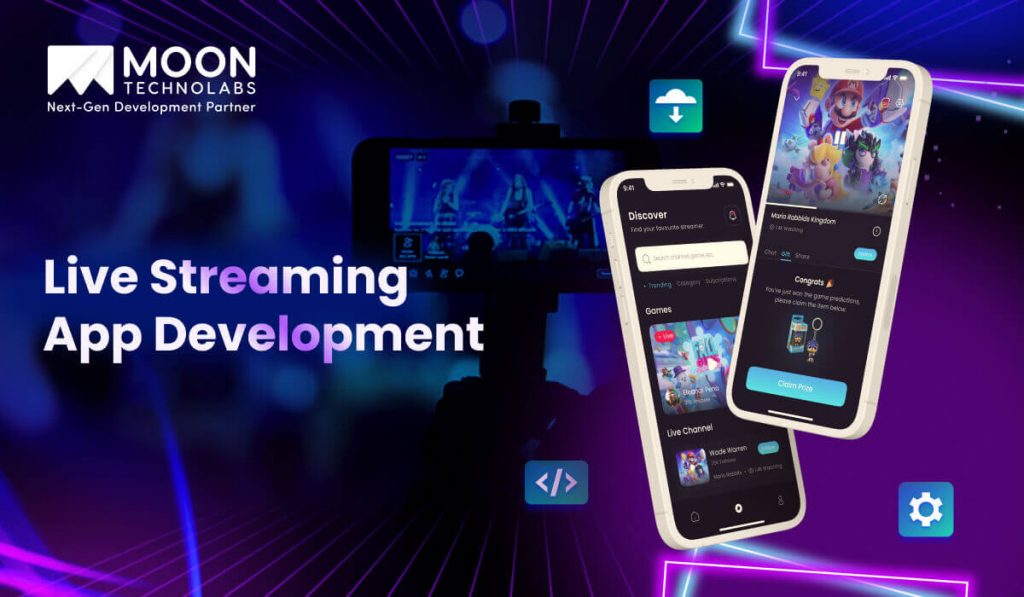 A Comprehensive Guide to Live Streaming App Development