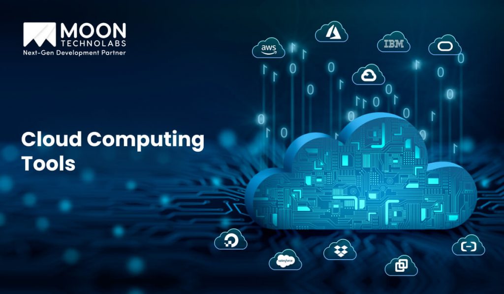 Top 16 Cloud Computing Tools & Best Practices for Businesses